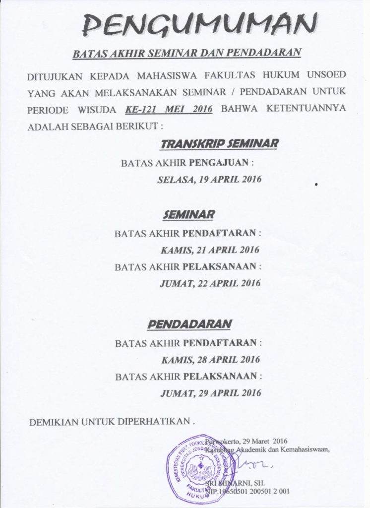 Pengumuman Batas Akhir Seminar dan Pendadaran Periode Wisuda Mei 2016 Pengumuman Batas Akhir Seminar dan Pendadaran Periode Wisuda Mei 2016